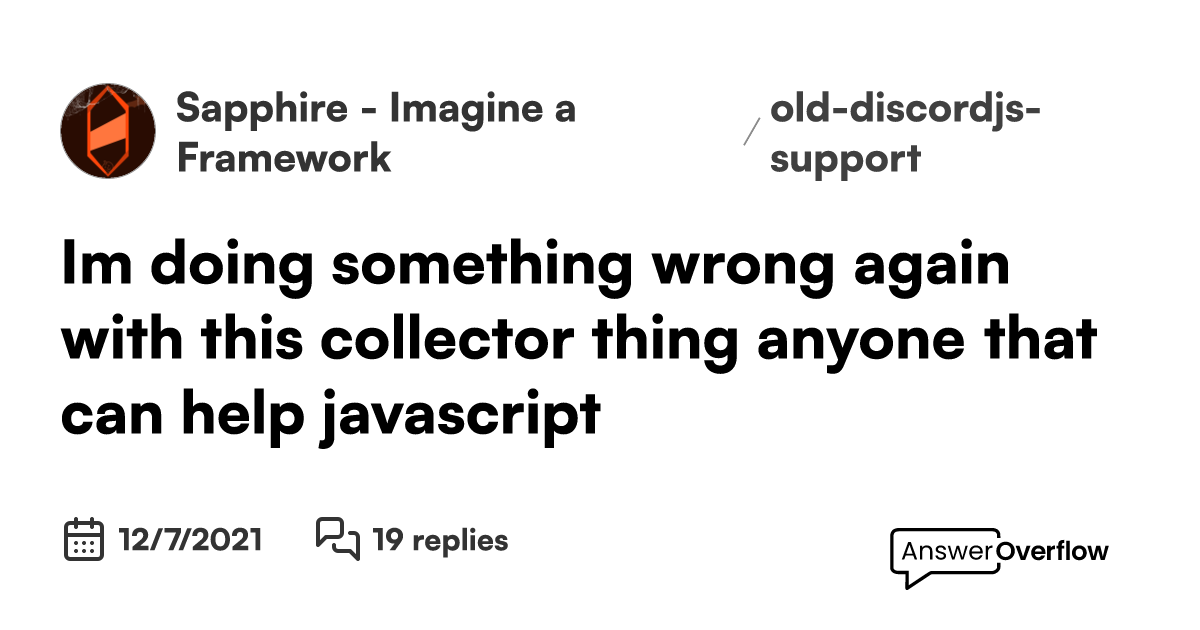 I'm doing something wrong again with this collector thing, anyone that can help ...