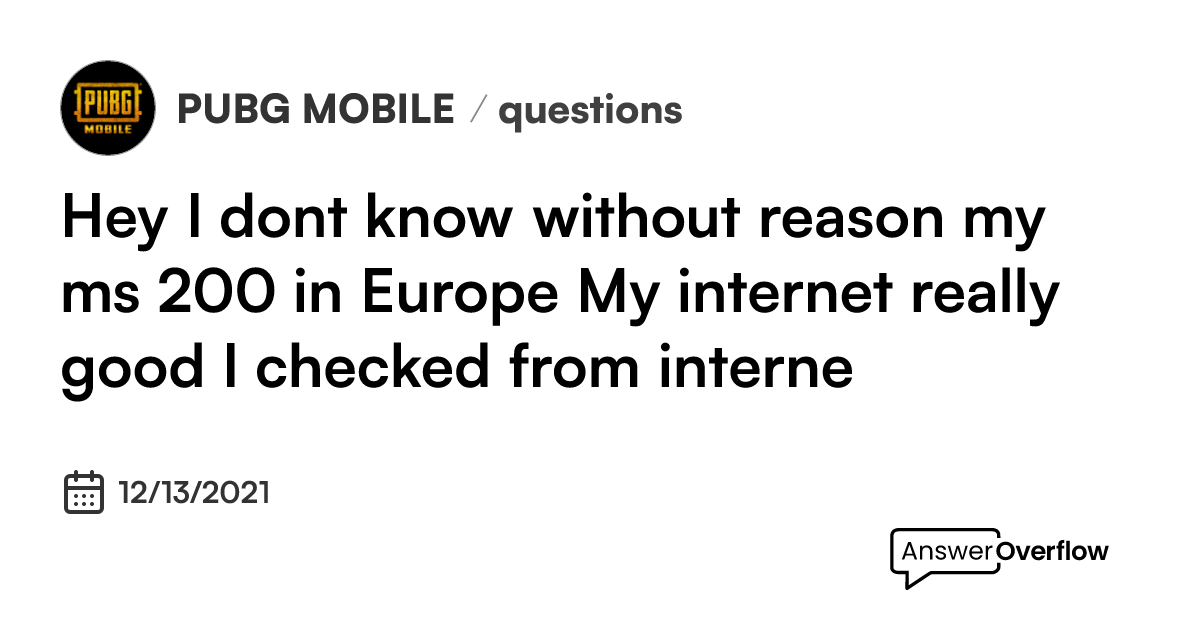 Hey I don’t know without reason my ms 200 in Europe. My internet really ...