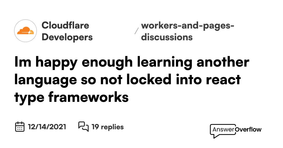 I'm happy enough learning another language, so not locked into react type frameworks ...