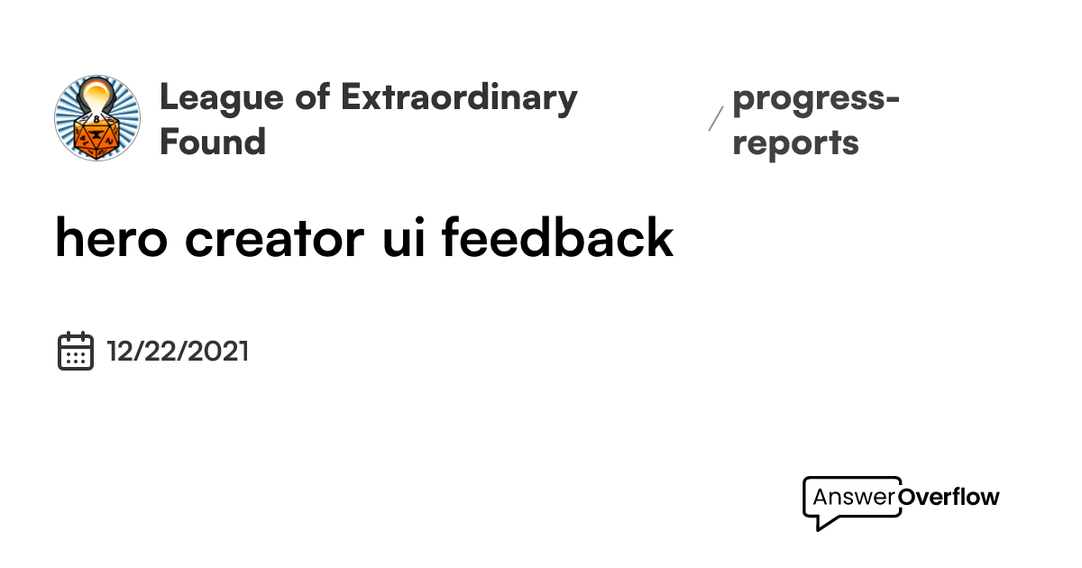 hero creator ui feedback - League of Extraordinary FoundryVTT Developers