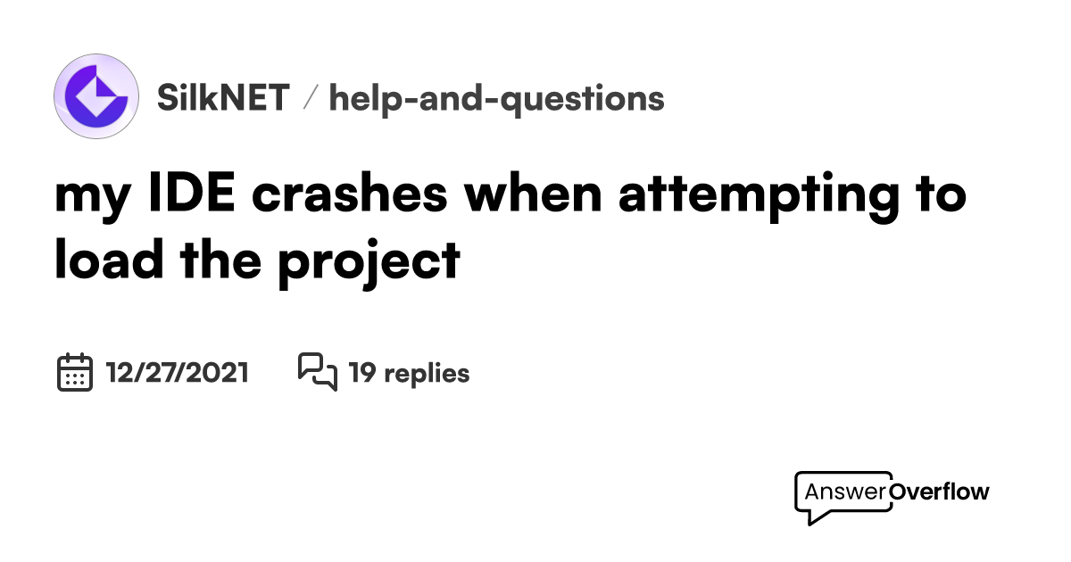 my IDE crashes when attempting to load the project - Silk.NET