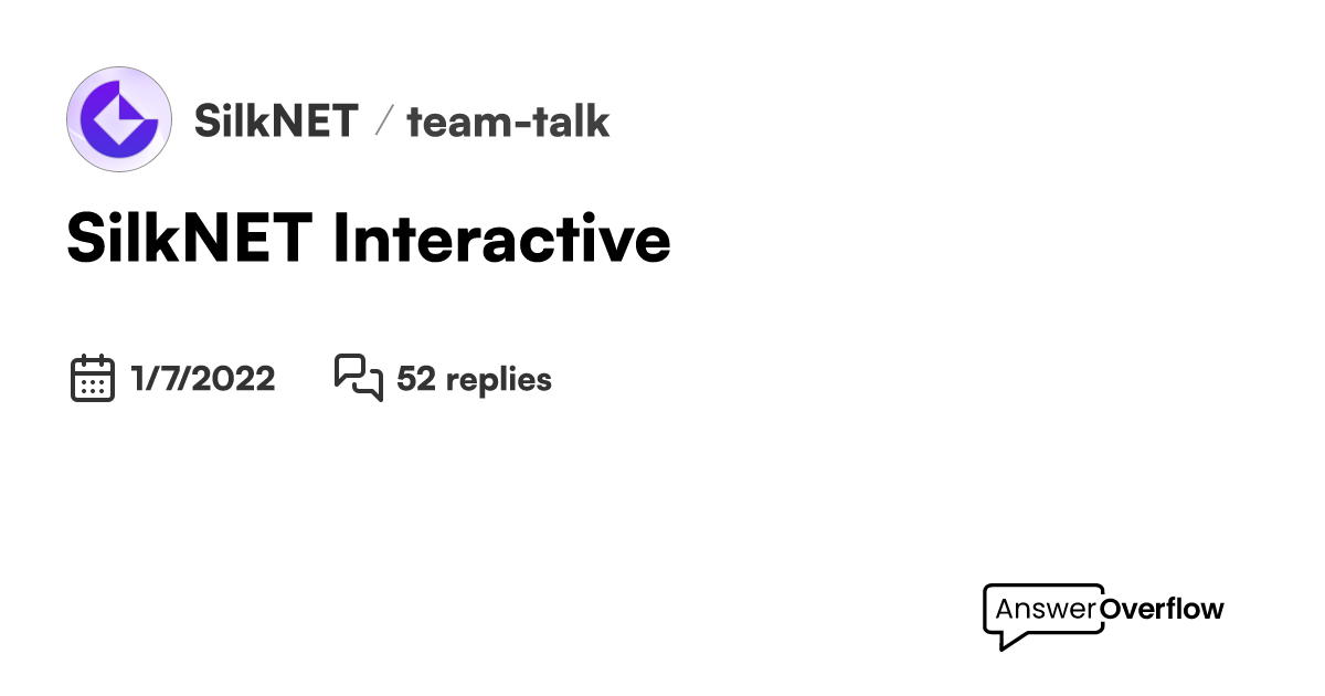 Silk.NET Interactive - Silk.NET