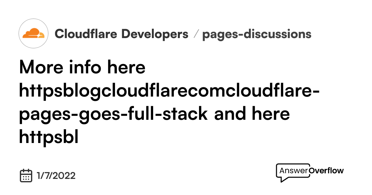 More info here (https://blog.cloudflare.com/cloudflare-pages-goes-full-stack/) and here (https ...