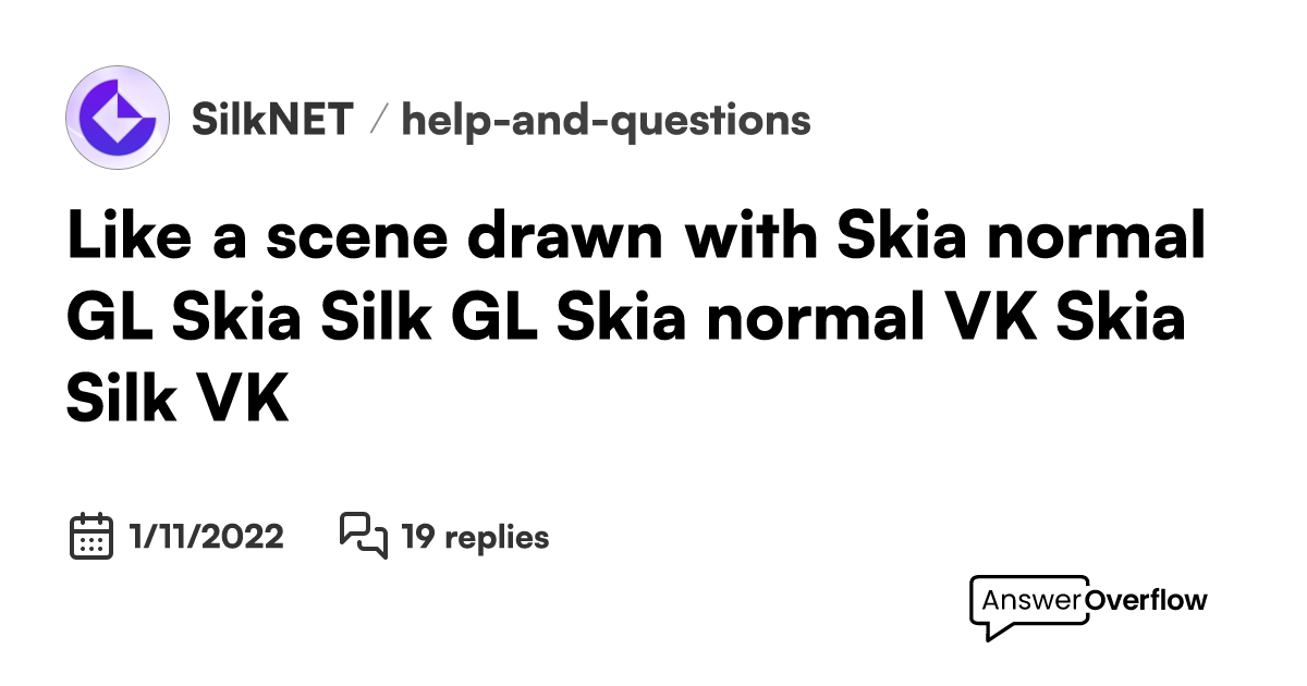 Like a scene drawn with Skia normal GL, Skia Silk GL, Skia normal VK, Skia Silk VK - Silk.NET
