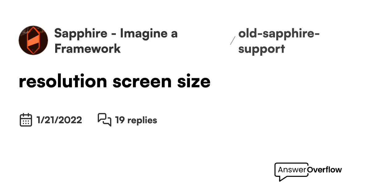 resolution != screen size - Sapphire - Imagine a Framework