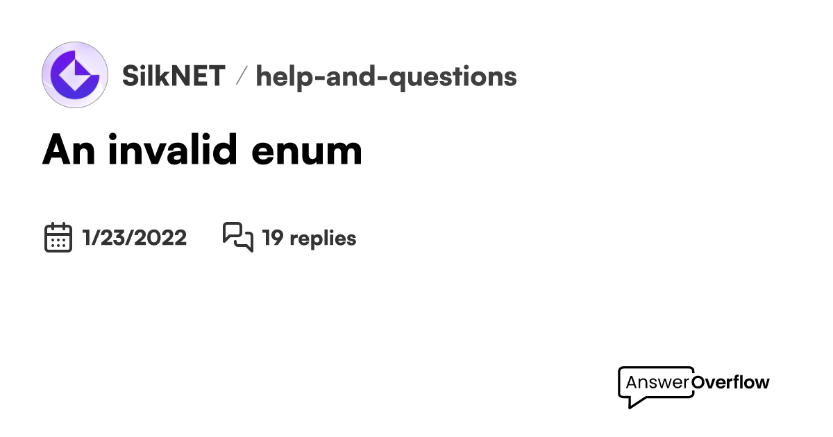 An invalid enum - Silk.NET