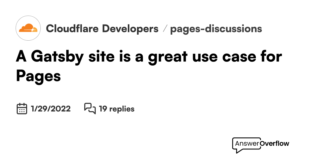 A Gatsby site is a great use case for Pages - Cloudflare Developers