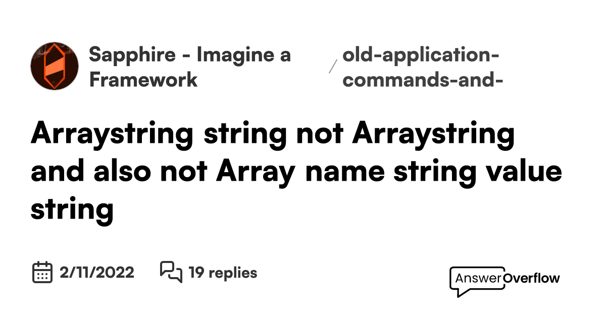 `Array ` not `Array ` and also not `Array ` - Sapphire - Imagine a framework