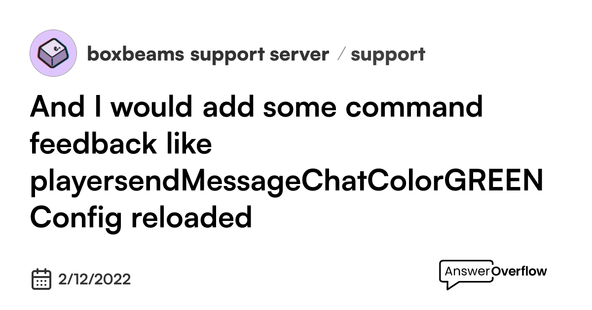 And I would add some command feedback like `player.sendMessage(ChatColor.GREEN + "Config ...