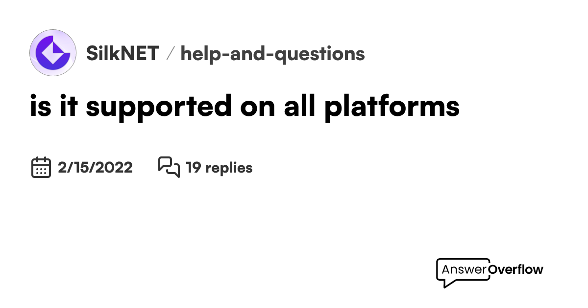 is it supported on all platforms? - Silk.NET
