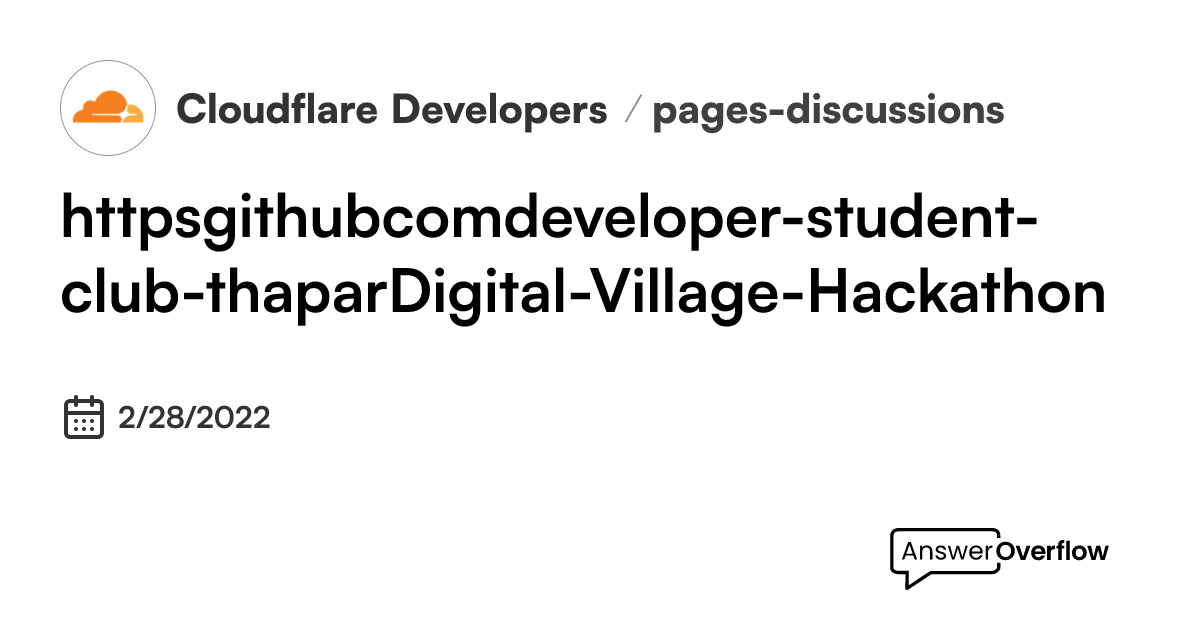 https://github.com/developer-student-club-thapar/Digital-Village-Hackathon - Cloudflare Developers