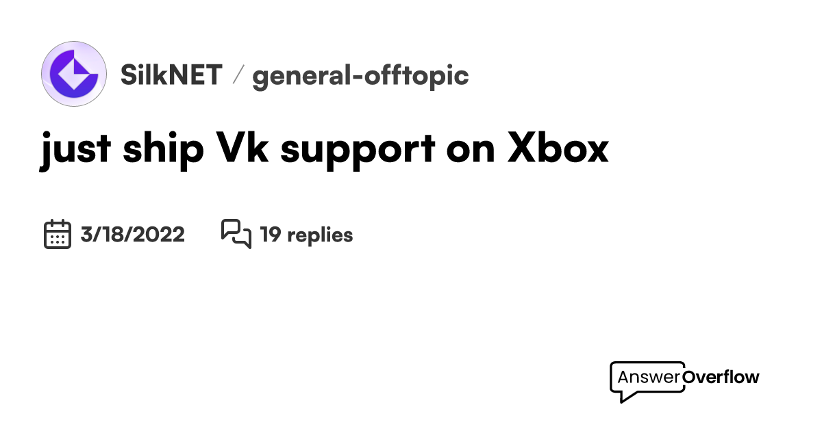 just ship Vk support on Xbox - Silk.NET