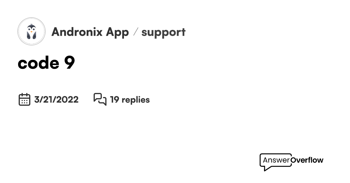 code 9 - Andronix App