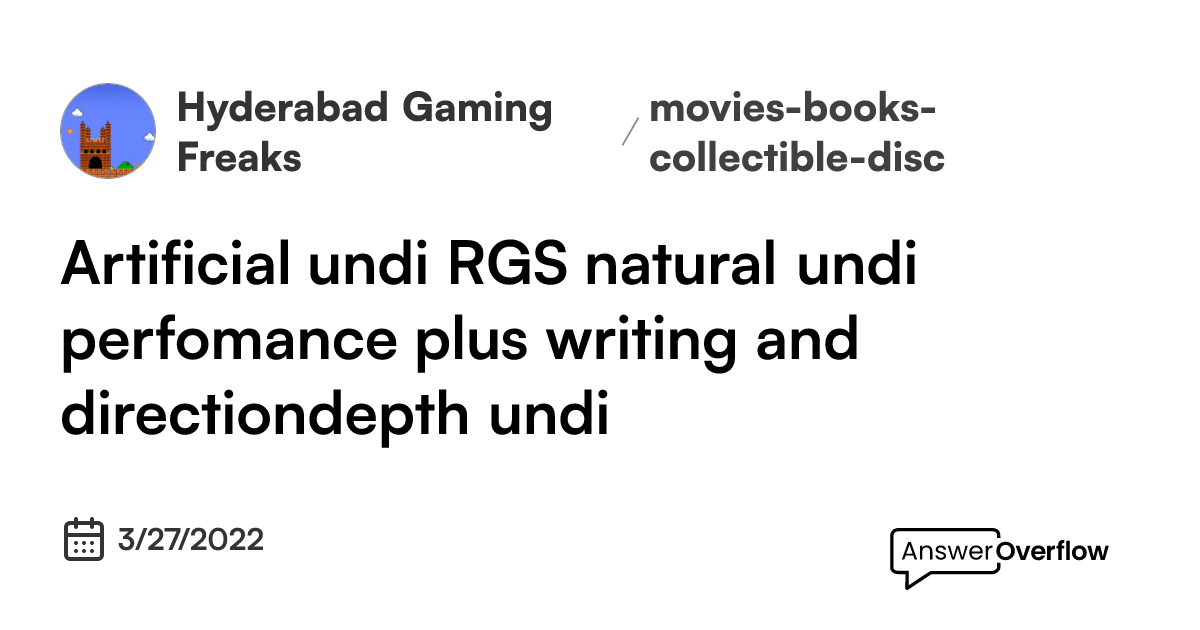 Artificial undi RGS natural undi perfomance plus writing and direction ...