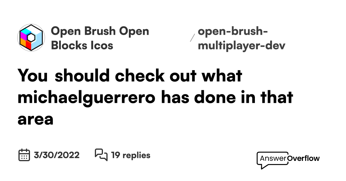 You should check out what @michael_guerrero has done in that area - Open Brush, Open Blocks ...