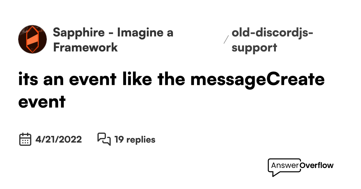 it's an event, like the messageCreate event - Sapphire - Imagine a Framework