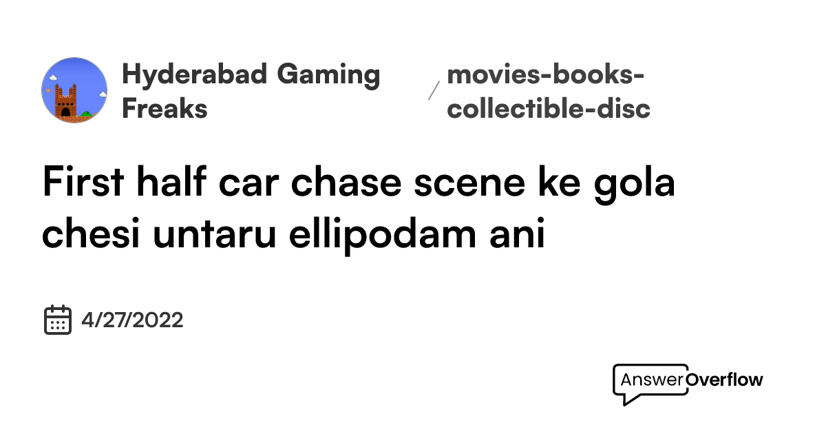 First half car chase scene ke gola chesi untaru ellipodam ani🤣 ...