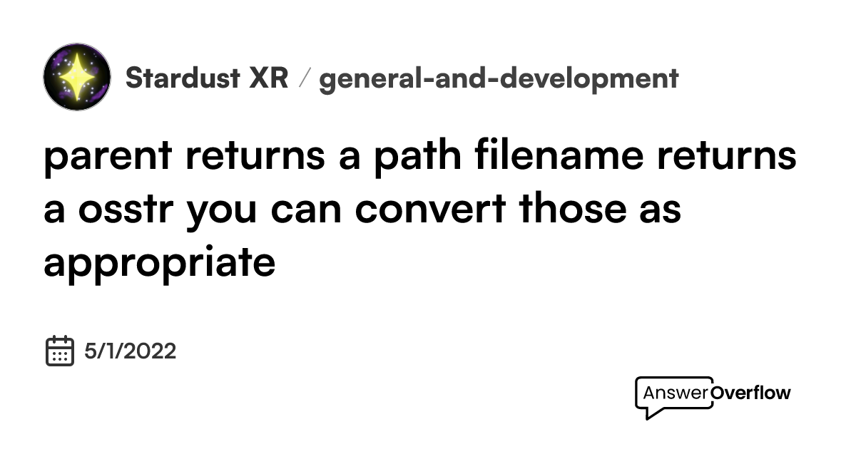 parent returns a path, filename returns a &osstr, you can convert those ...