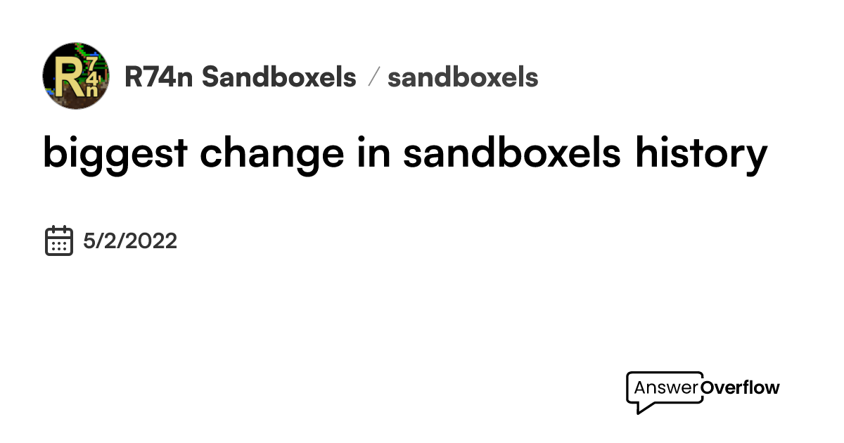 biggest change in sandboxels history - 🚨 R74n / Sandboxels