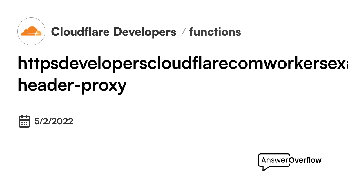 https://developers.cloudflare.com/workers/examples/cors-header-proxy/ - Cloudflare Developers