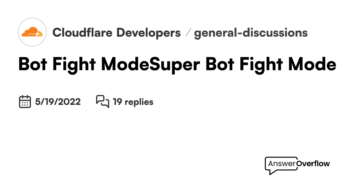 Bot Fight Mode/Super Bot Fight Mode - Cloudflare Developers