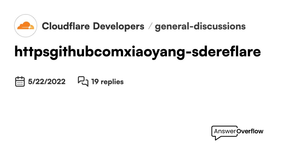 https://github.com/xiaoyang-sde/reflare - Cloudflare Developers