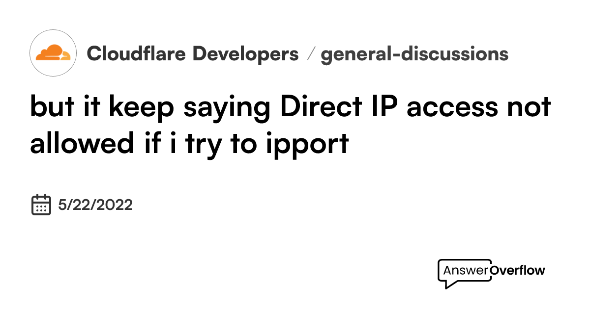 but it keep saying Direct IP access not allowed if i try to ip:port ...