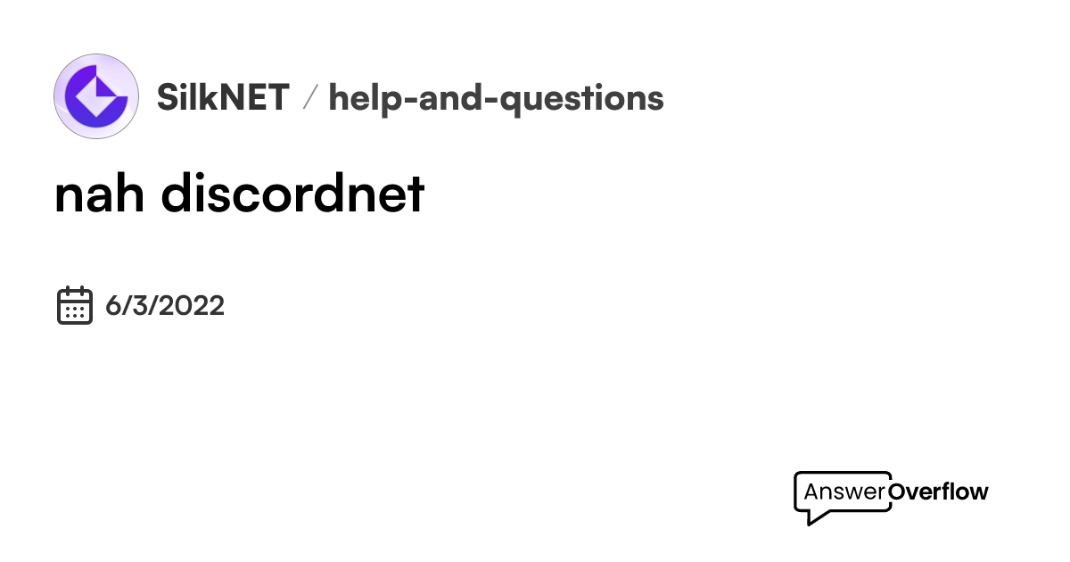 nah, discord.net - Silk.NET