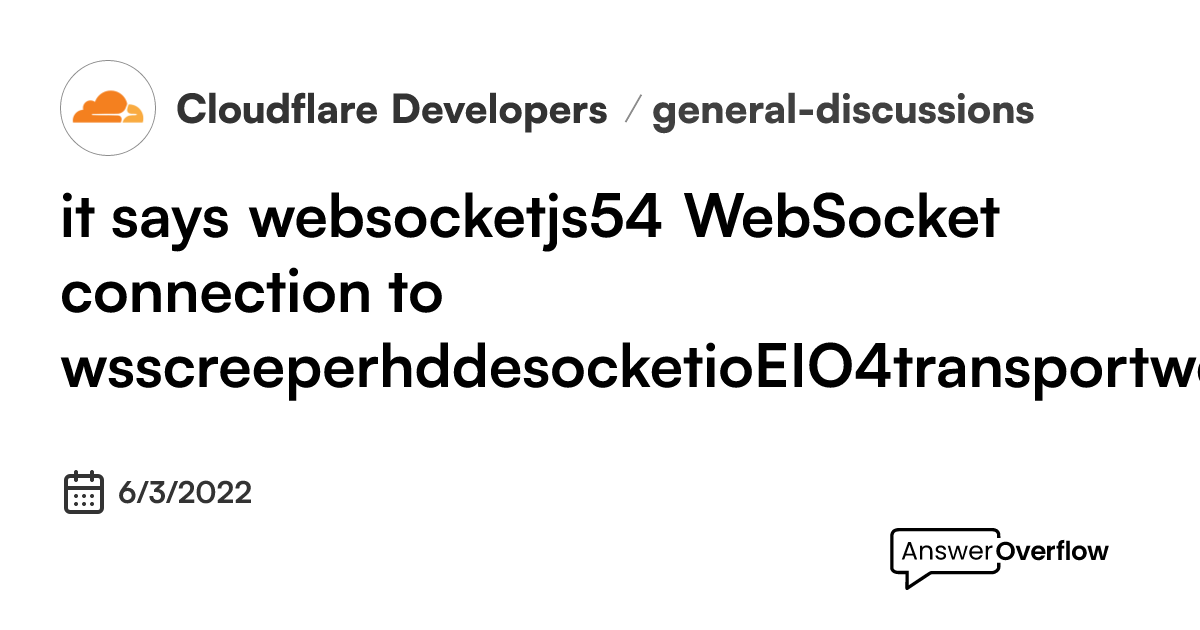 it says `websocket.js:54 WebSocket connection to 'wss://creeperhd.de/socket.io/?EIO=4&transport ...