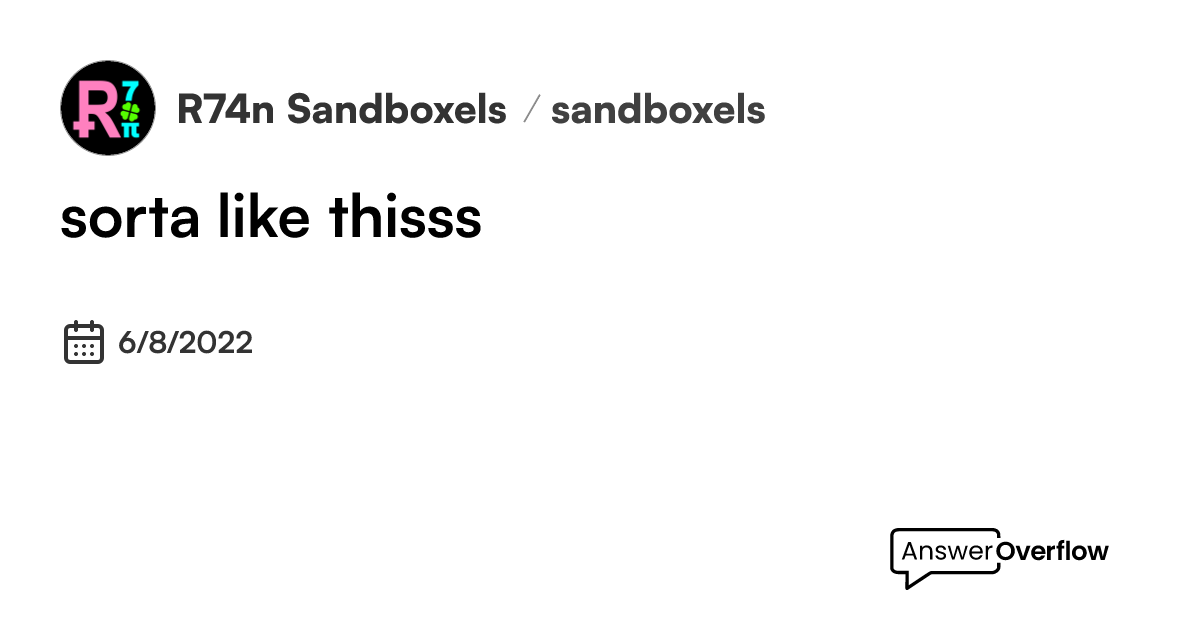 sorta like thisss - ⛄ R74n / Sandboxels