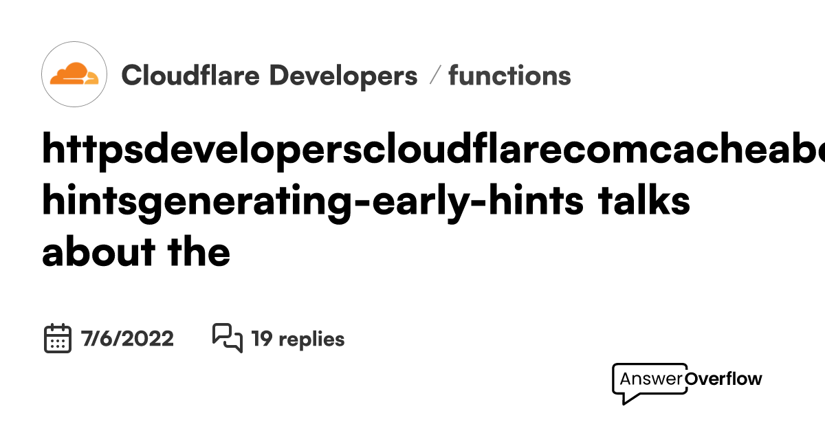 talks about the conditions for generating them - Cloudflare Developers