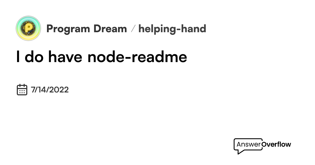 I do have `node-readme` - Program Dream